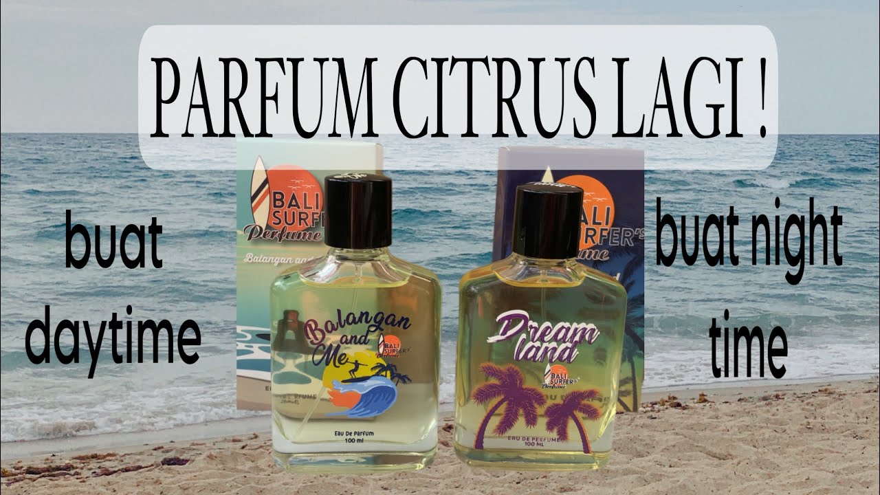 TERBARU dari BALI SURFER’s PERFUME - YouTube