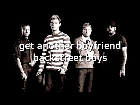 Get Another Boyfriend Backstreet Boys #KaraokeCentral #Lyrics - YouTube