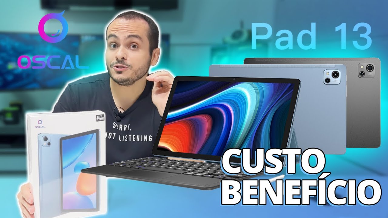 TABLET OSCAL PAD 13 - PODEROSO COM UM EXCELENTE CUSTO BENEFICIO - YouTube