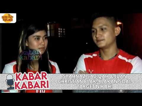 SYAHNAZ SADIQAH & JUAN CHRISTIAN BLAK-BLAKAN SOAL TARGET NIKAH! | KABAR KABARI