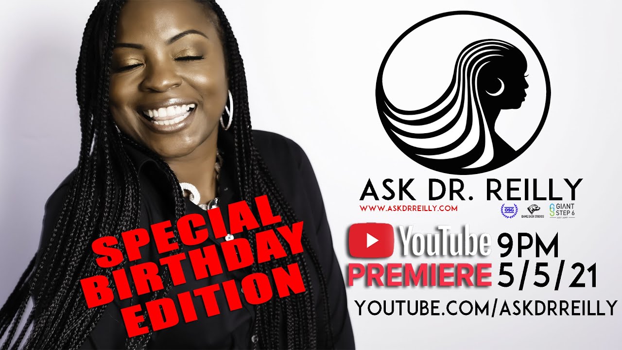 The Ask Dr. Reilly Show - Special Birthday Edition - YouTube