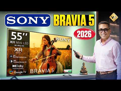 Sony Bravia 5 TV | Sony Bravia 5 55 Inch TV | Best 55 Inch 4K TV
