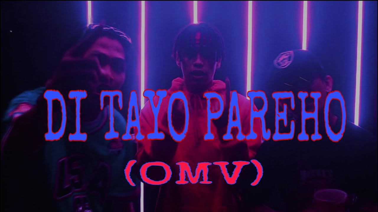 Di Tayo Pareho Dhey X Lad X Makaza E Official Music Video Youtube