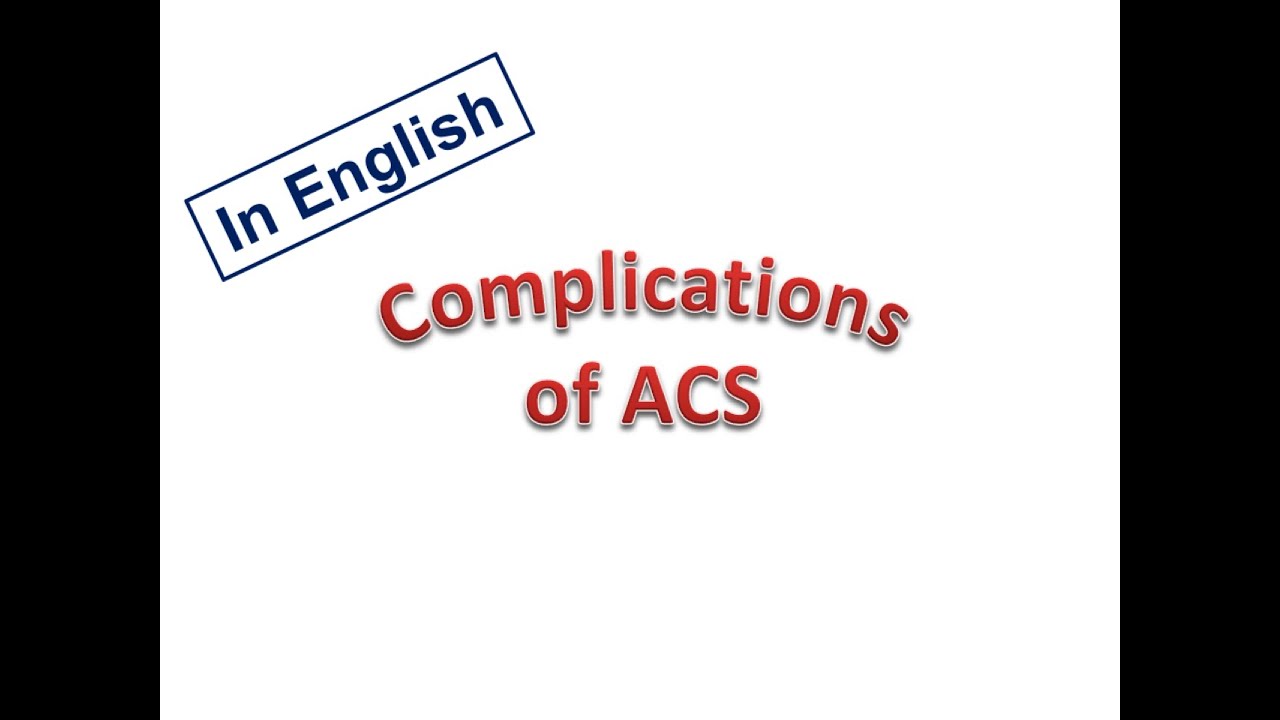 ESC Guidelines Of ACS 6 Complications Of ACS English Version YouTube esc-guidelines-of-acs-6-complications-of-acs-english-version-youtube