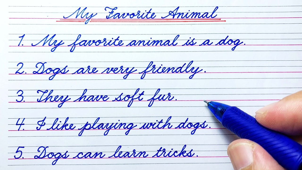 Cursive writing practice | 10 lines essay on My Favorite Animal ...