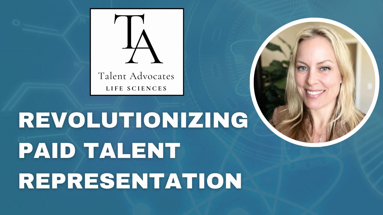 Announcing Talent Advocates-Life Sciences Paid Talent Representation ...