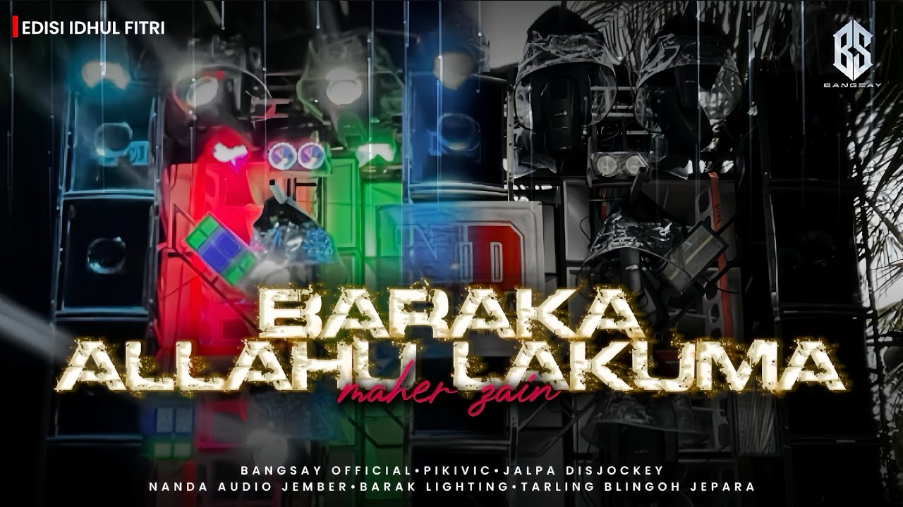 DJ BARAKA ALLAHU LAKUMA FYP TIKTOK BANGSAY • JALPA DISJOCKEY - YouTube