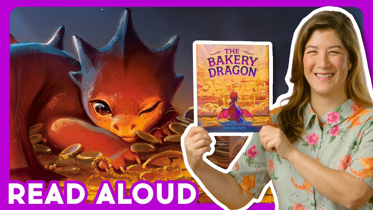 🍞 THE BAKERY DRAGON - Read Aloud with Ms. Linda | Brightly Storytime ...