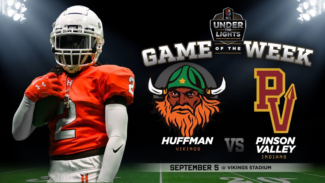 BCS Under the Lights ~ Huffman VS Pinson Valley High School ~ September ...