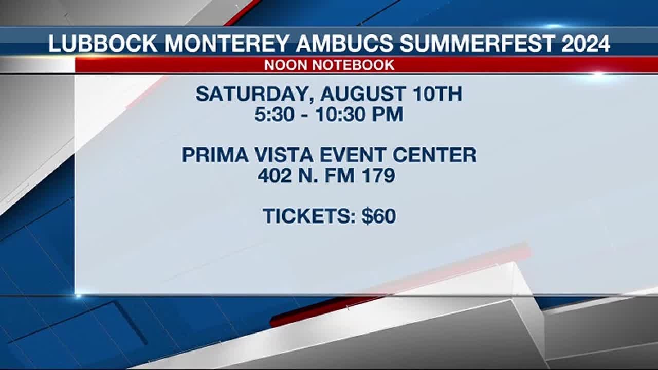 Noon Notebook: Lubbock Monterey AMBUCS Summerfest 2024 - YouTube
