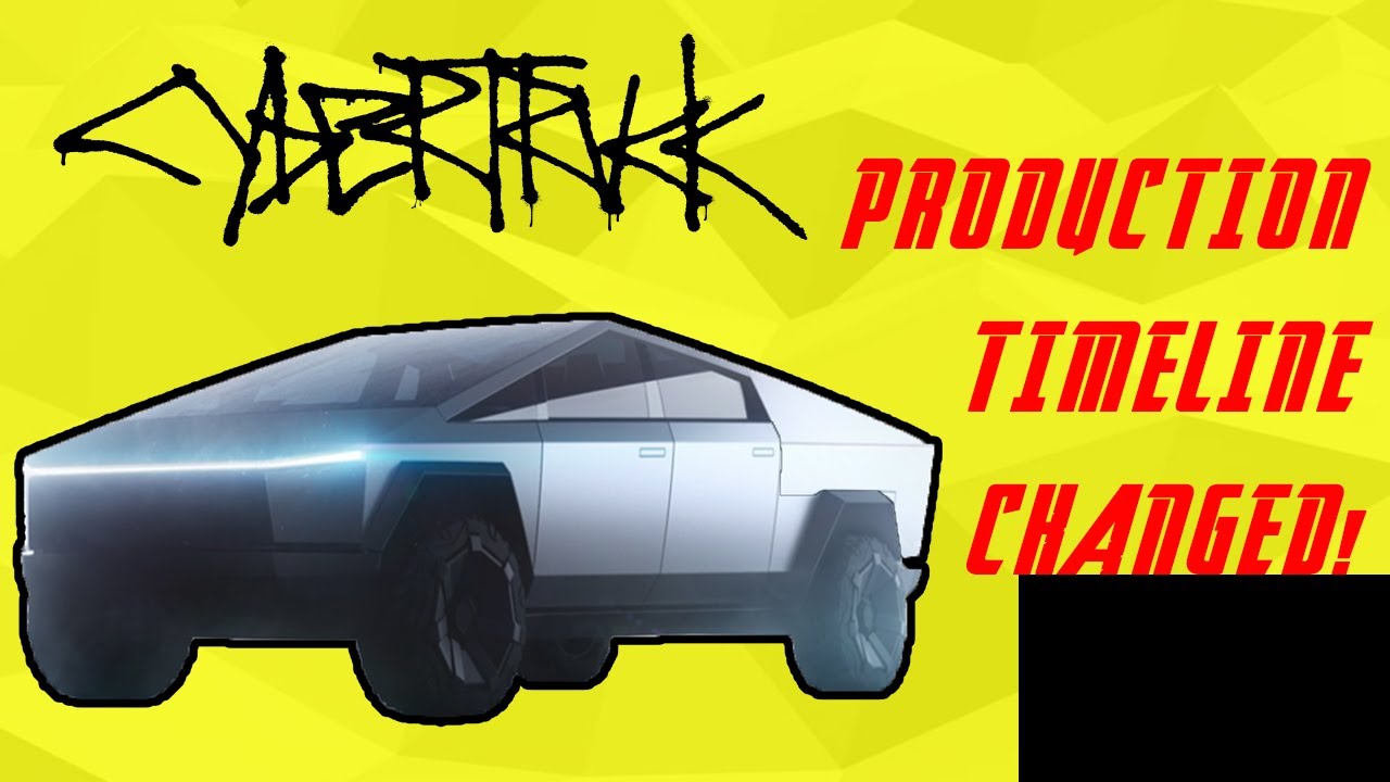 Tesla Cybertruck Production Timeline CHANGED 📆 - YouTube