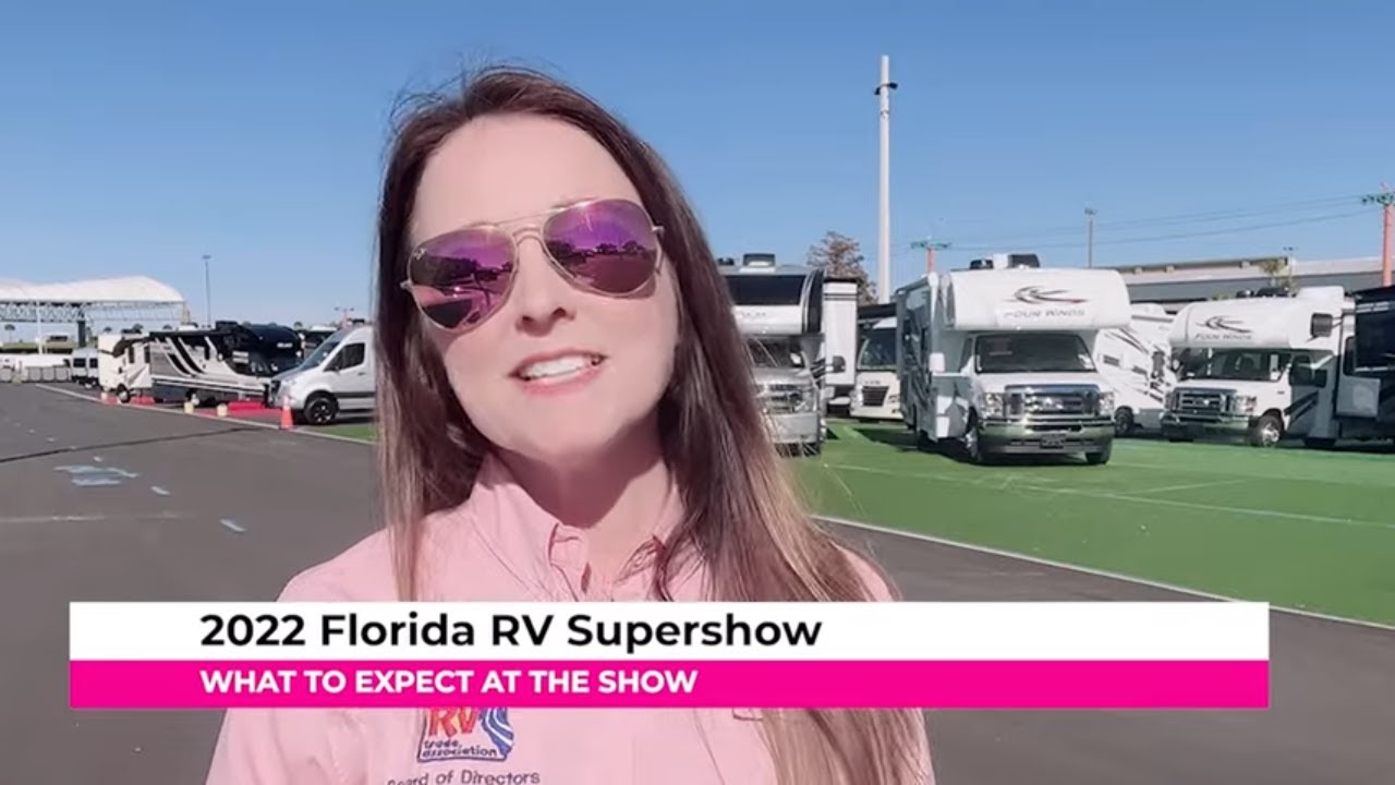 2022 Florida RV Supershow - What to Expect - YouTube