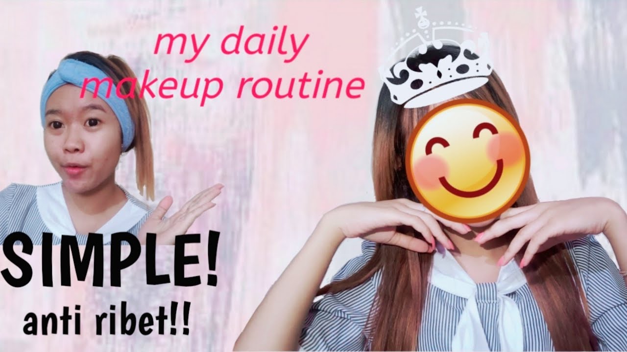 Tutorial makeup sehari-hari | makeup natural dan tidak ribet!! - YouTube