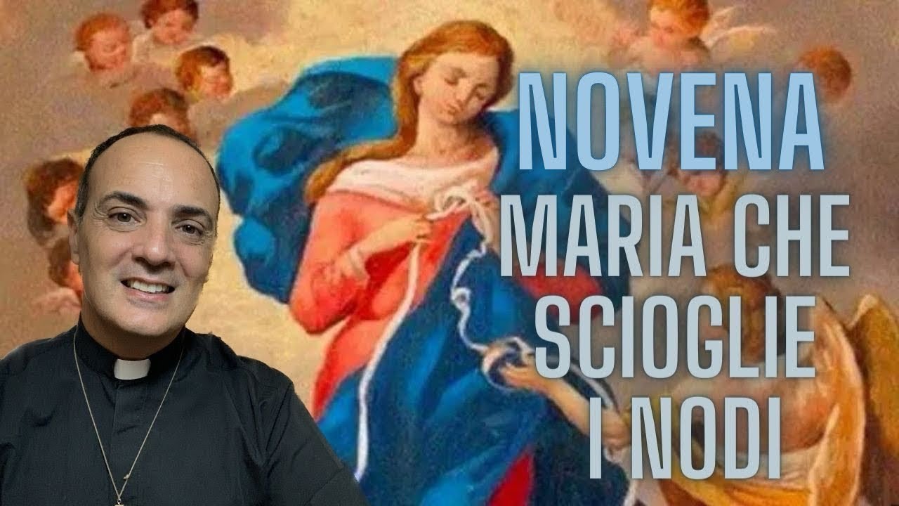 Novena a Maria che scioglie i nodi - primo giorno - con # ...