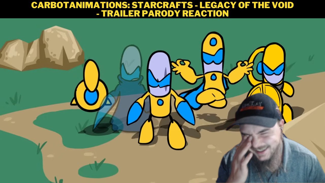 CarbotAnimations: Starcrafts - Legacy Of The Void - Trailer Parody ...