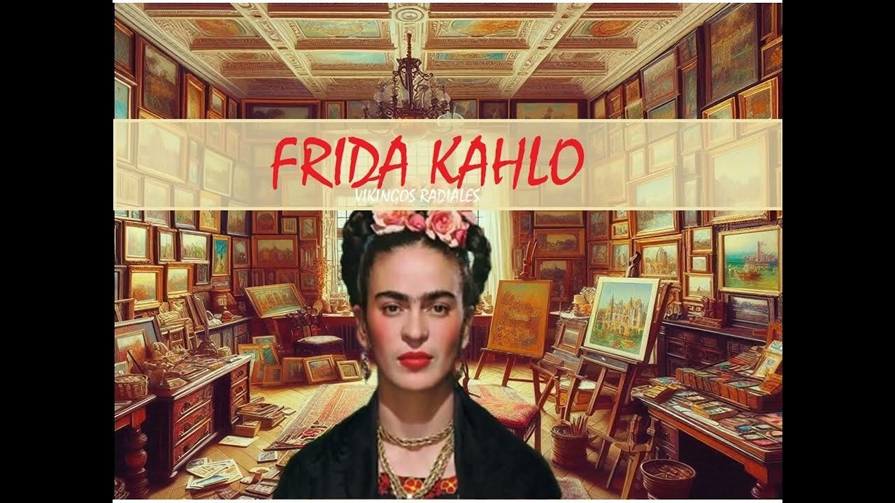 La HISTORIA de FRIDA KAHLO y DIEGO RIVERA | ¿Quién fue y que hizo Frida ...