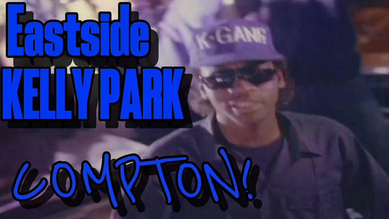 OG AWOL Kelly Park REMIX #compton #eastside #westcoast #rap #oldskool # ...