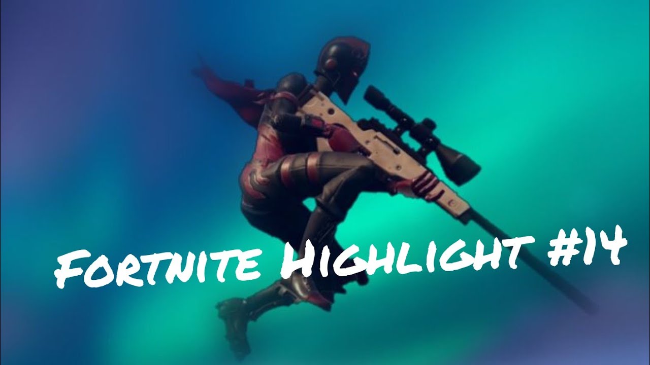 Fortnite Highlight #14 - YouTube