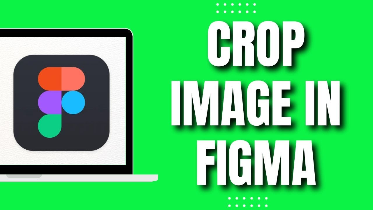 How To Crop Image In Figma (EASY 2023) - YouTube
