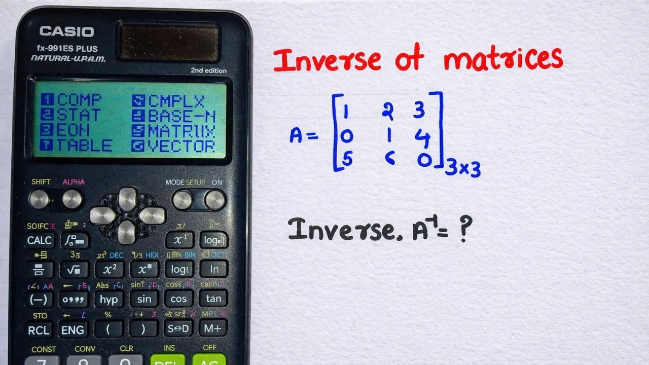 Inverse of a matrices in scientific calculator | Must watch before ...