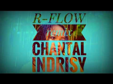 Chantal  Indrisy  R.FLOW  Remix  2018