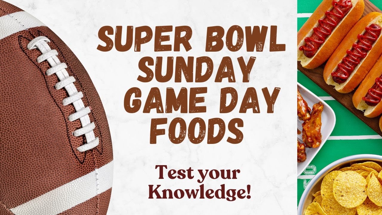 The Best Super Bowl Sunday Game Day Foods - YouTube