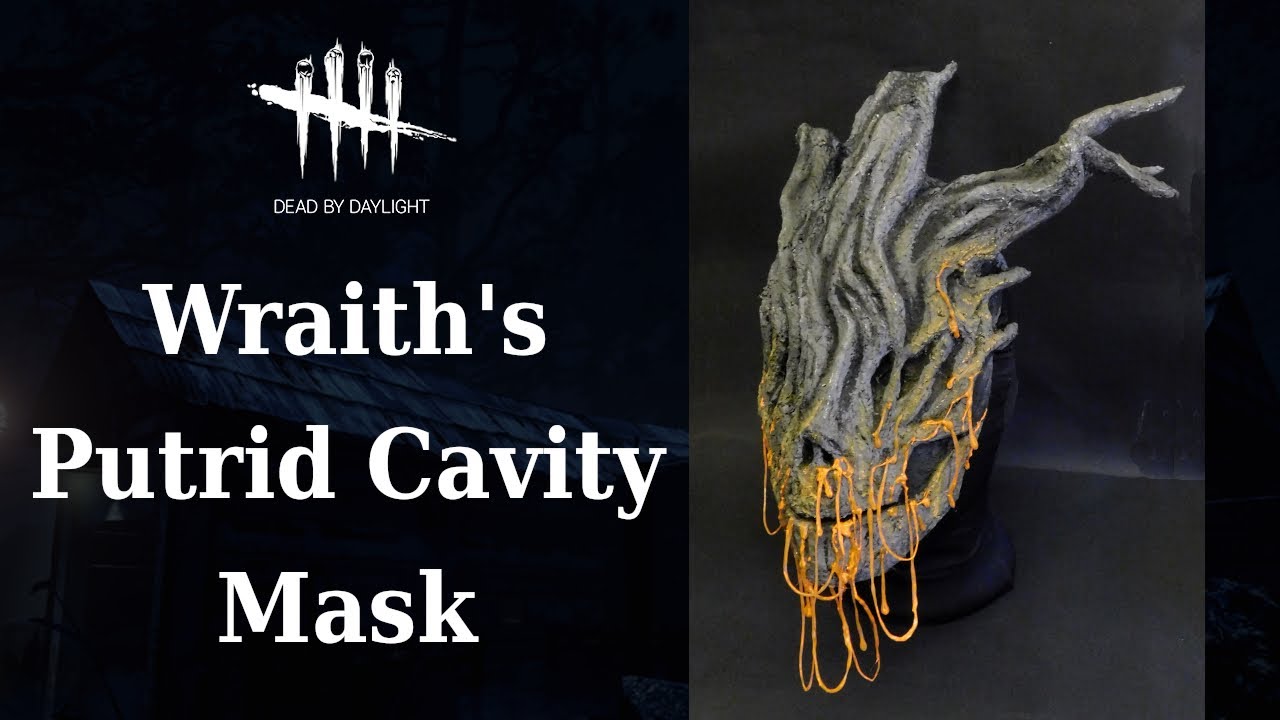Mask Making: "Dead by Daylight" - Wraith's Putrid Cavity Mask - YouTube