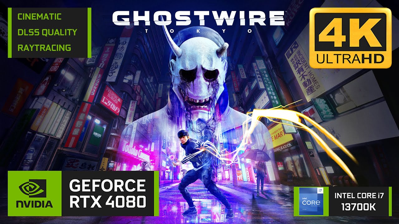 GhostWire: Tokyo | RTX 4080 | Intel Core i7-13700K | CINEMATIC SETTINGS ...