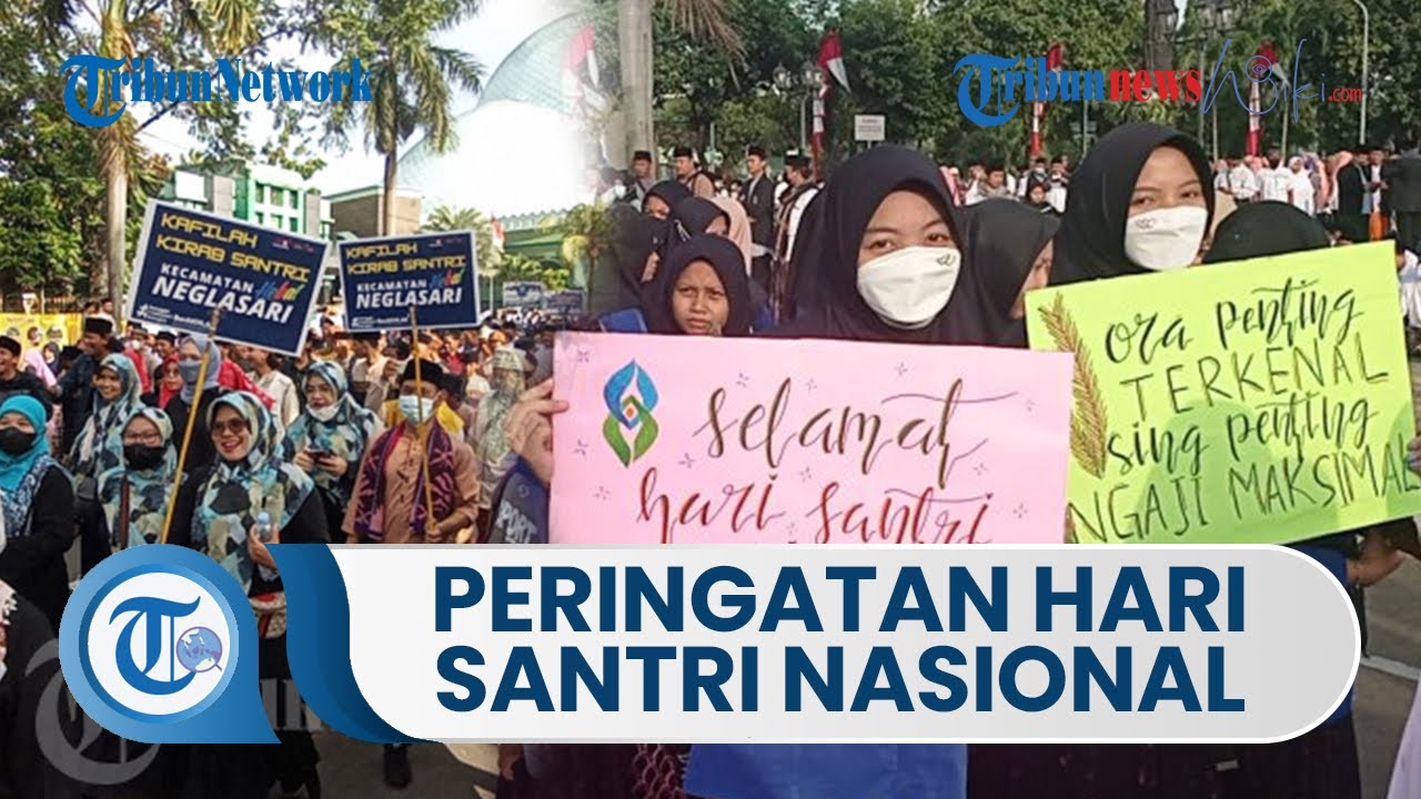 Sejarah Penetapan 22 Oktober Jadi Hari Santri Nasional, Dilatari ...