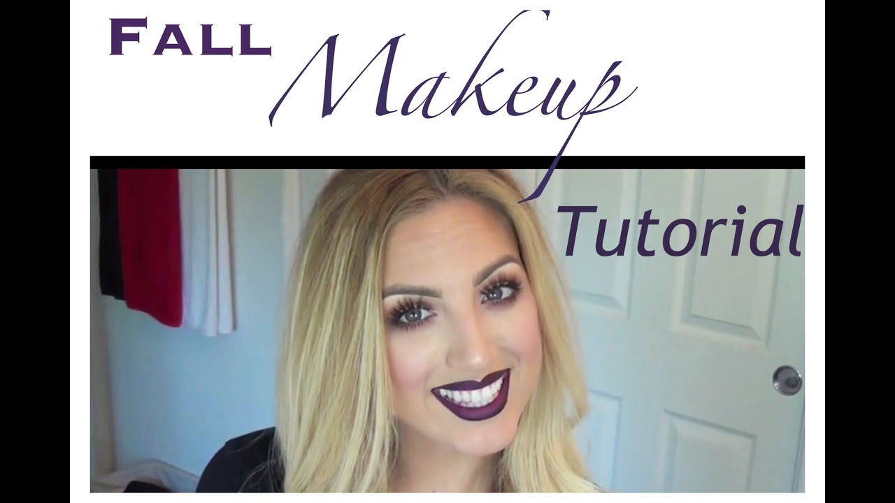 Fall Makeup Tutorial - YouTube