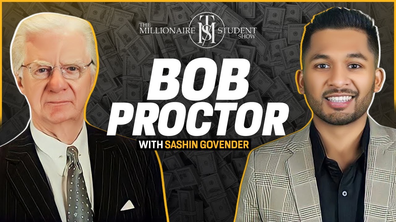 Bob Proctor On The Science Of Getting Rich | Episode 37 | The ...