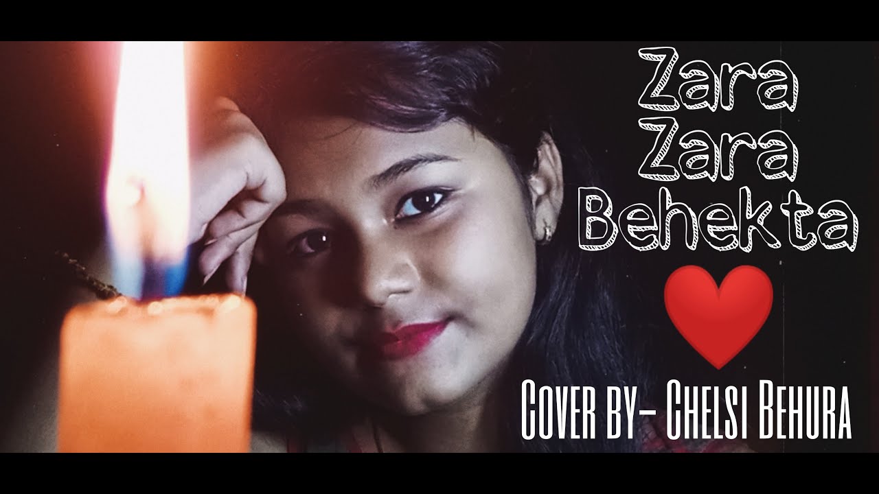 Zara Zara Behekta Hai | RHTDM | Chelsi Behura | Cover Version - YouTube