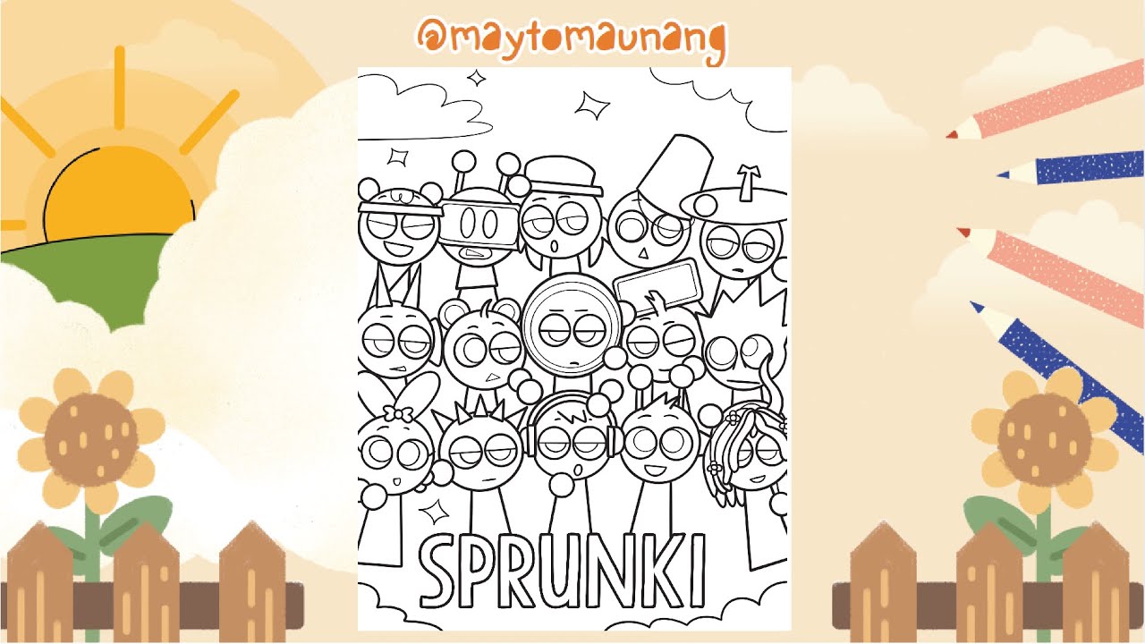 Tô Màu Tranh Vẽ Bộ Sưu Tập Sprunki / How To Coloring Sprunki | Mây Tô ...