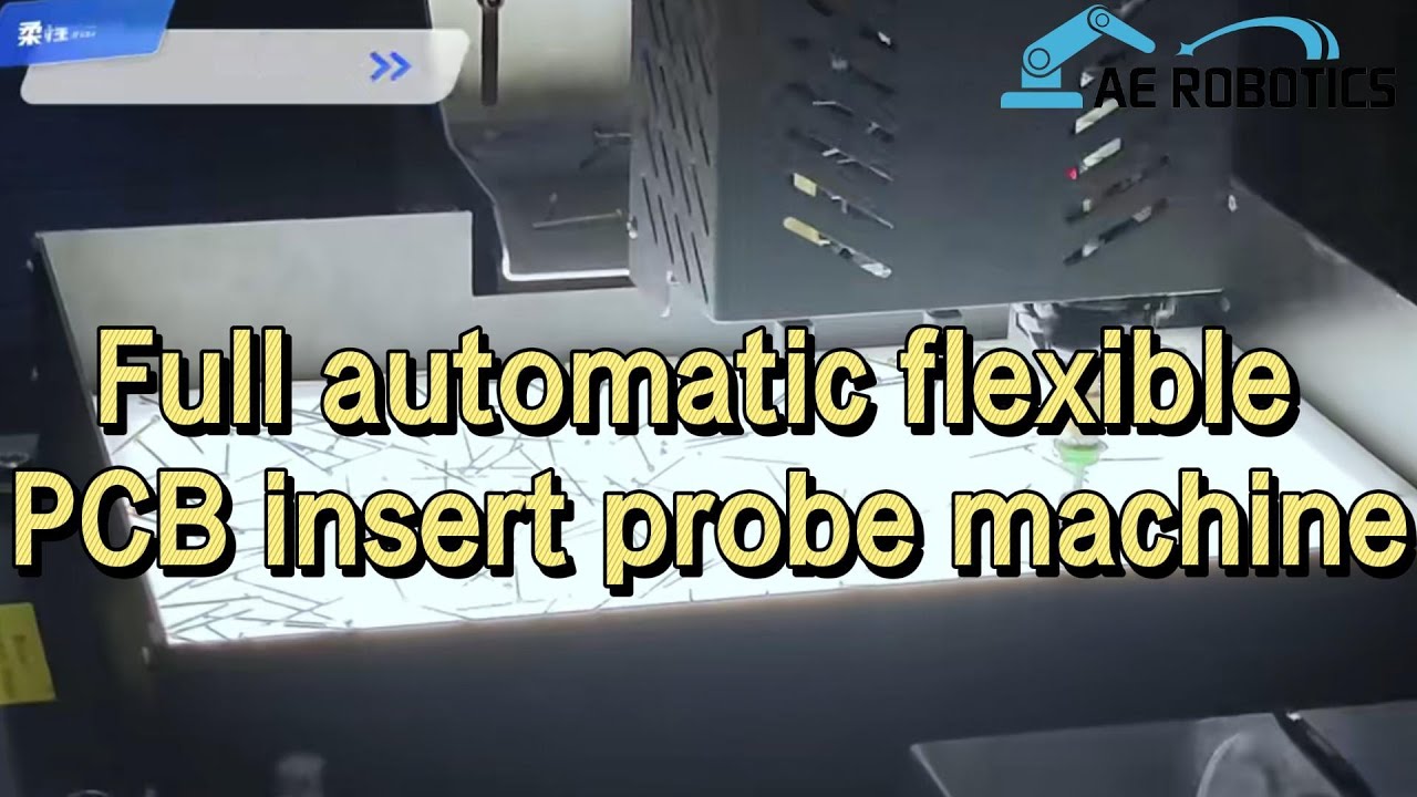 Full automatic flexible PCB insert probe machine - YouTube