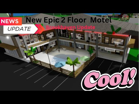 Brookhaven Epic New Motel 2 FLOORS Update!!!! - YouTube