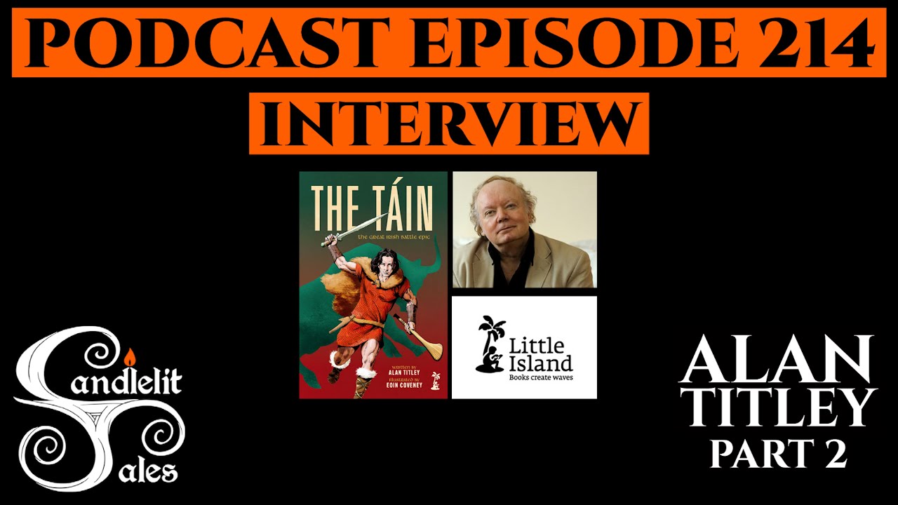 Episode 214 - Alan Titley Interview - Part 2 - YouTube