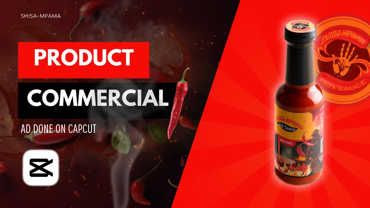 I designed a South African Hot Sauce Commercial ad on Capcut - YouTube