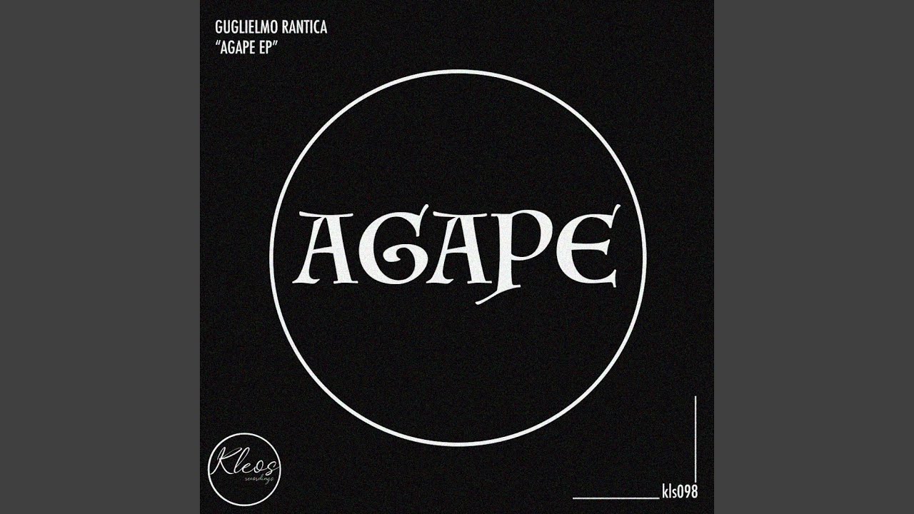 Agape (Original Mix) - YouTube