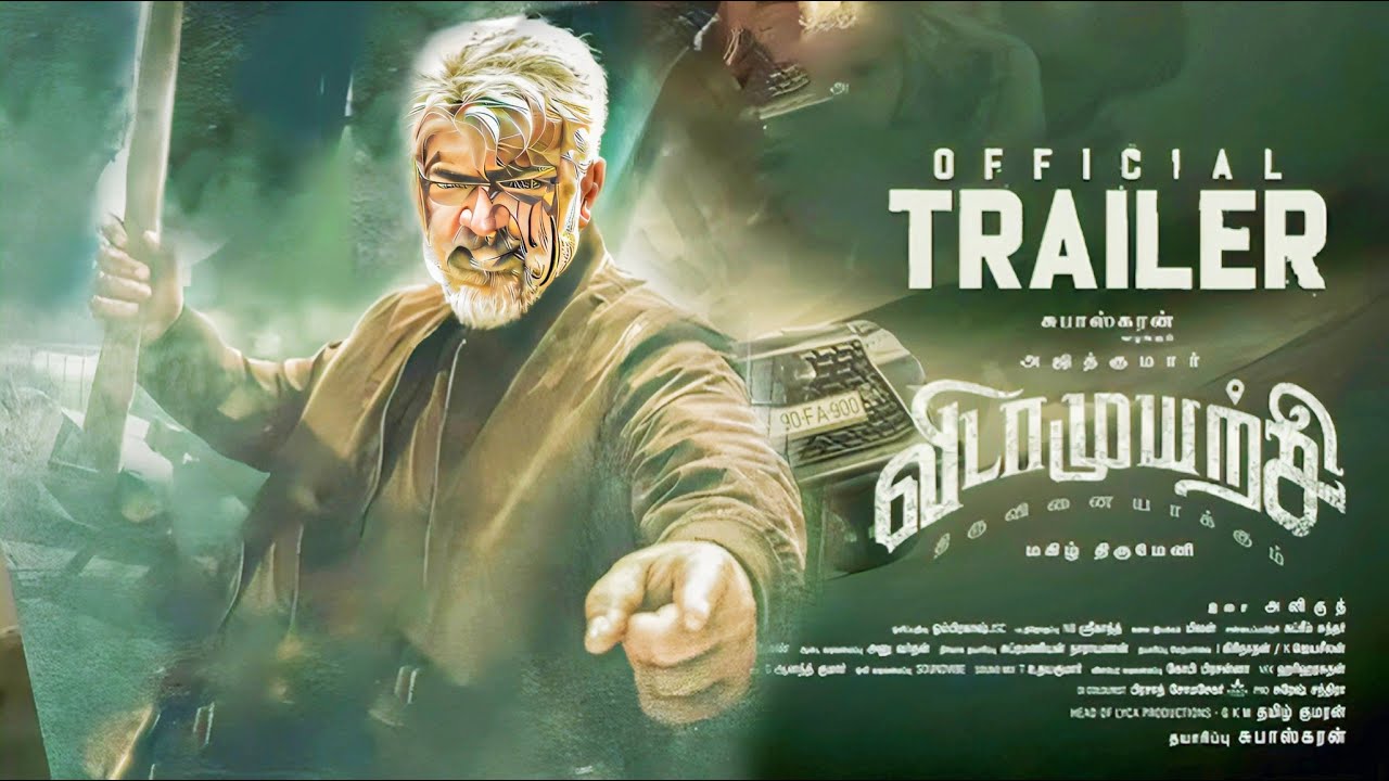 Vidaamuyarchi Trailer Hindi | Ajith Kumar | Trisha | Arjun | Magizh ...