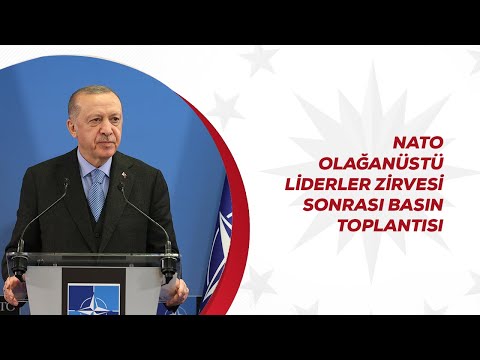 NATO Olağanüstü Liderler Zirvesi Sonrası Basın Toplantısı