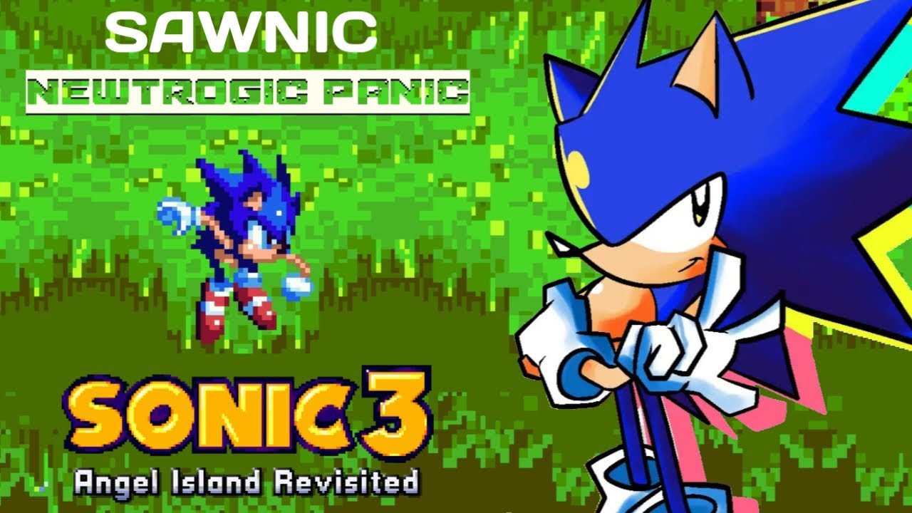 Sonic 3 A.I.R - Sawnic Newtrogic Panic - YouTube