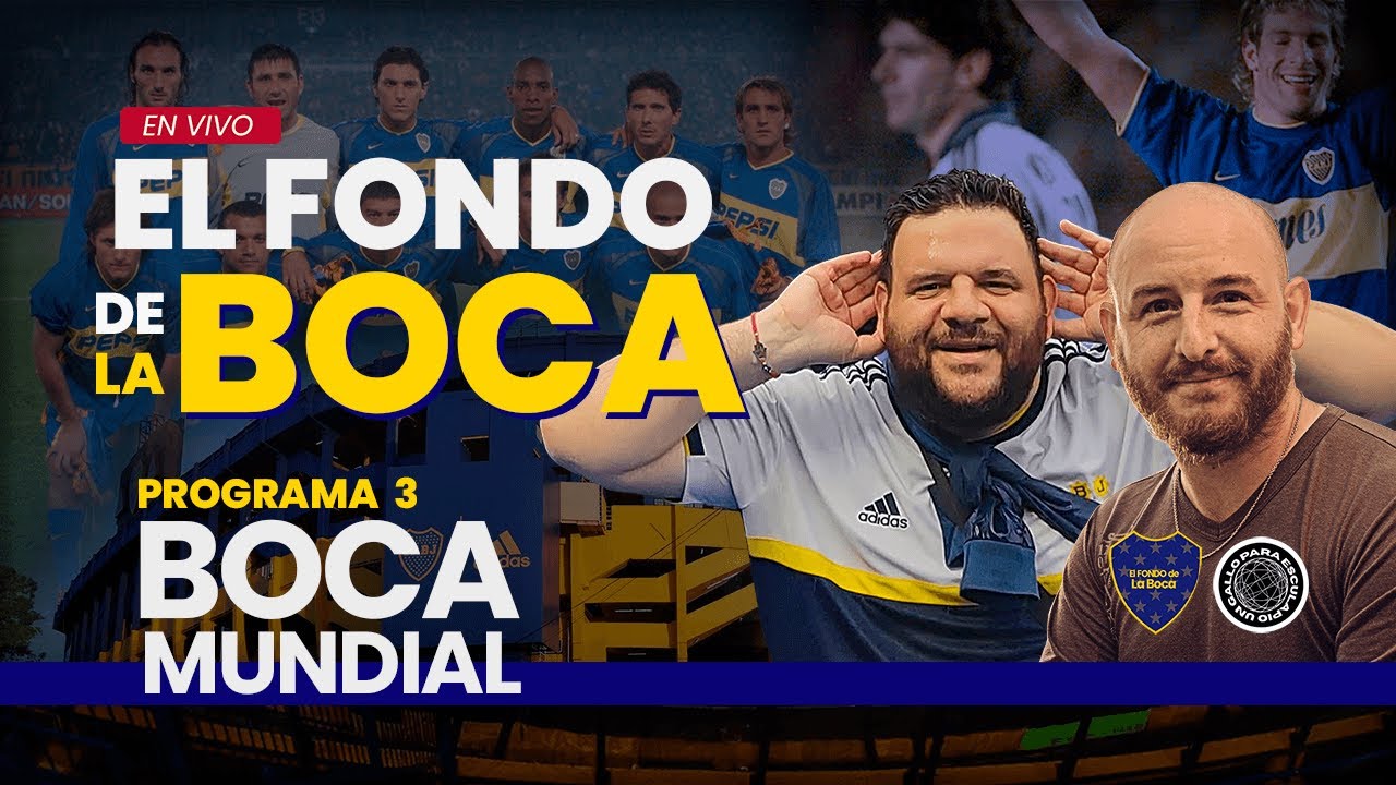 SE VIENE EL MUNDIAL DE CLUBES | EL FONDO DE LA BOCA con MATI CIRONE Y CHERNO | PROGRAMA #3 - YouTube