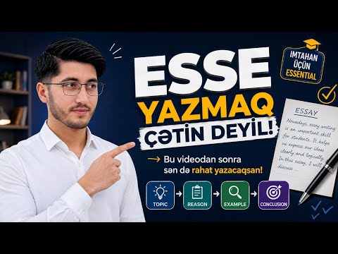 DİM Buraxılış İmtahanı | English Essay Necə Yazılır? | Esse Yazmağın Asan Yolu