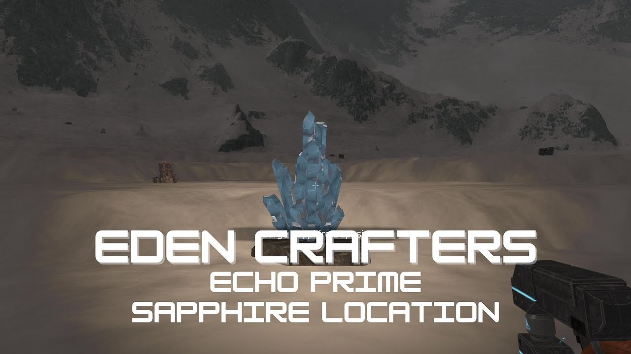 Eden Crafters Sapphire Location - YouTube