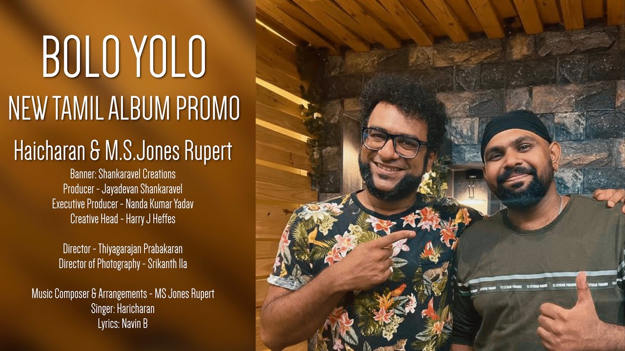 Bolo Yolo Promo | Haricharan | M.S.Jones Rupert | Upcoming Tamil Album ...