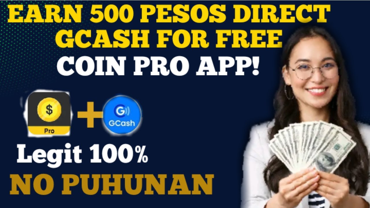 GET EARN MONEY 500 PESOS DIRECT GCASH FOR FREE COLLECT COIN'S SA COIN ...