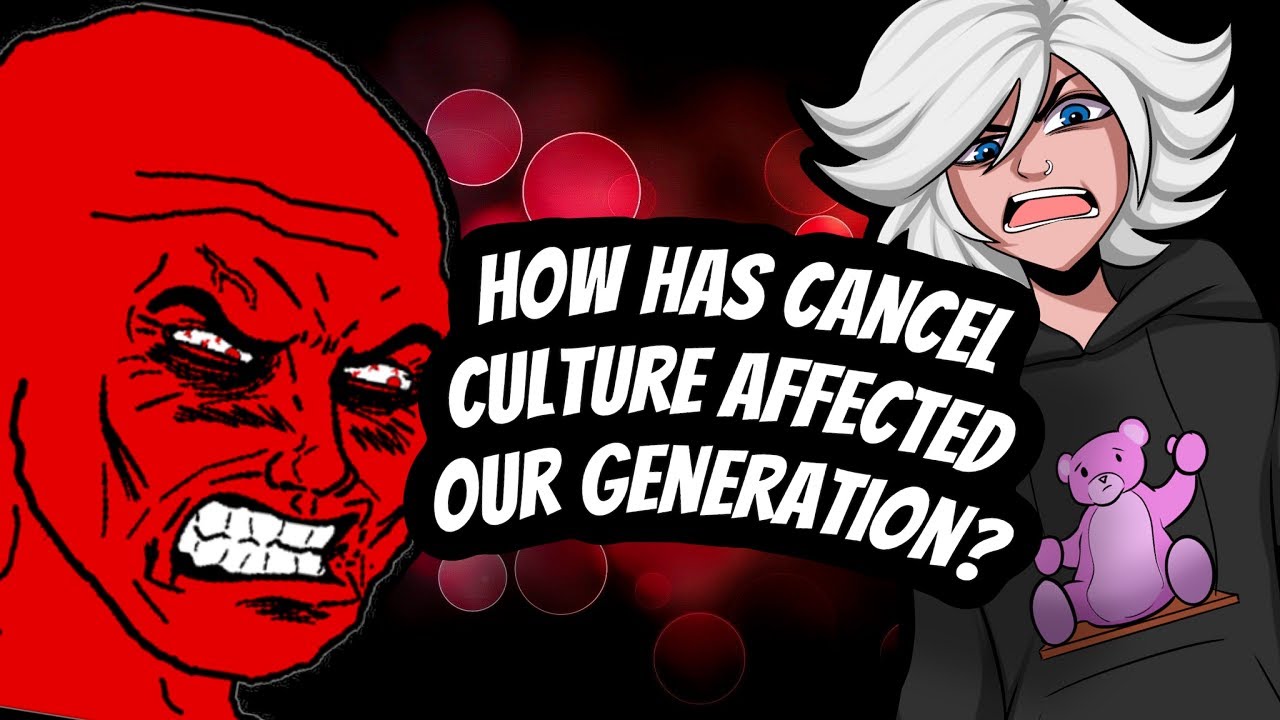 How has Cancel Culture Affected our Generation? - YouTube