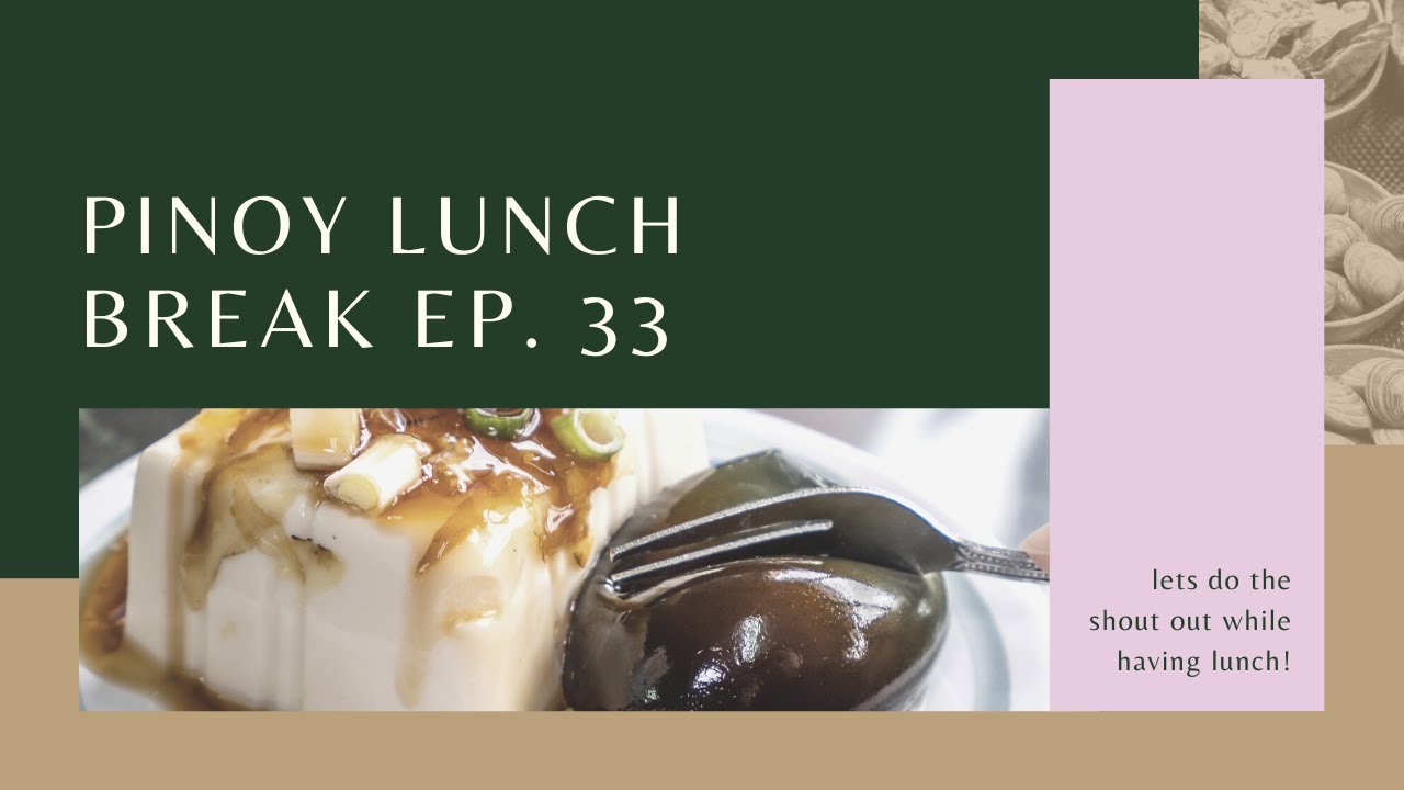 Pinoy Lunch Break Ep. 33 - YouTube