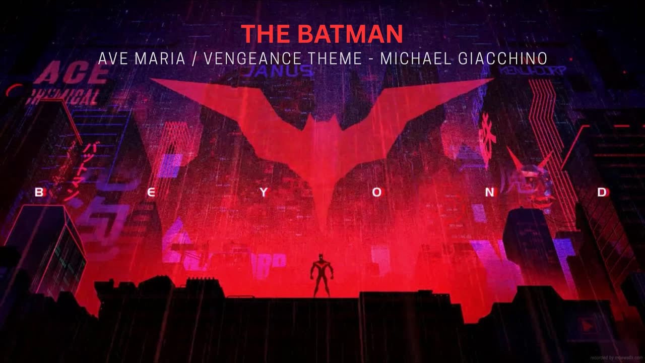 THE BATMAN | Ave Maria / Vengeance Theme - Michael Giacchino (Trailer ...