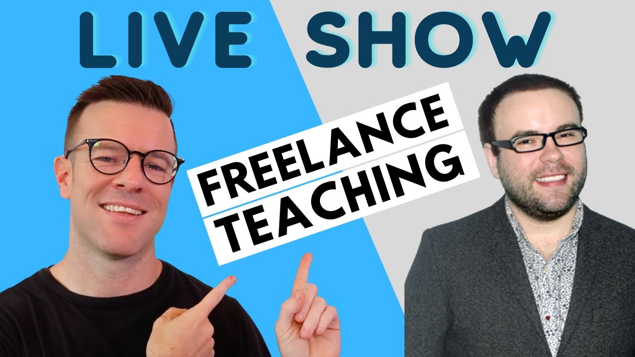 Online Teaching Show #13 - Freelance Online Teaching w/ Frazer @ Online ...